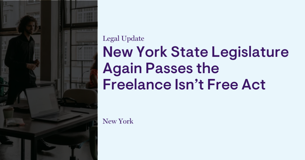 New York State Legislature Again Passes The Freelance Isnt Free Act