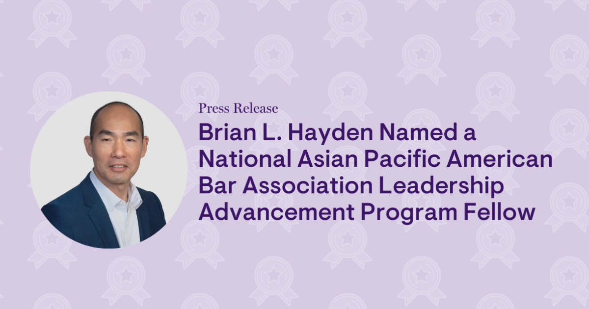 Brian L. Hayden Named a National Asian Pacific American Bar Association ...
