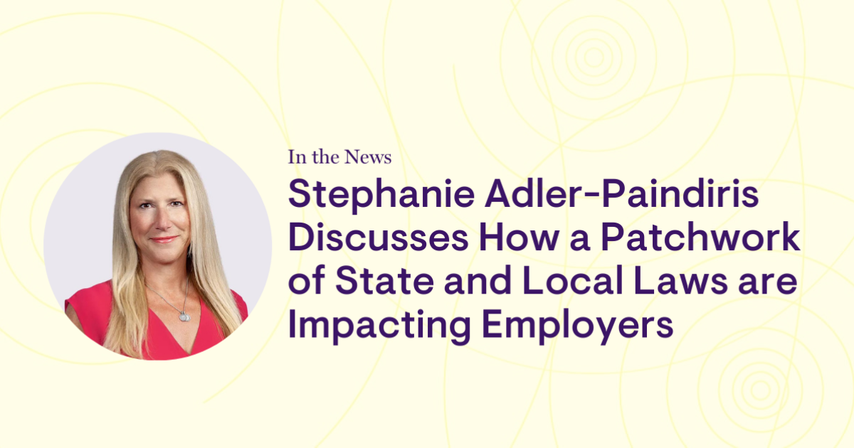 Stephanie Adler-Paindiris Discusses How a Patchwork of State and Local ...