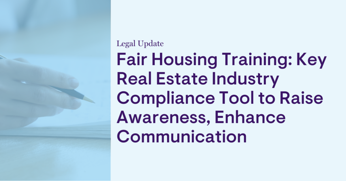 Fair Housing Training: Key Real Estate Industry Compliance Tool to ...