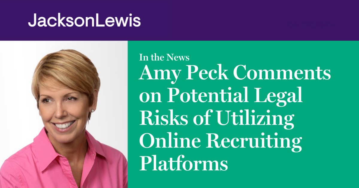 Amy Peck Comments on Potential Legal Risks of Utilizing Online ...