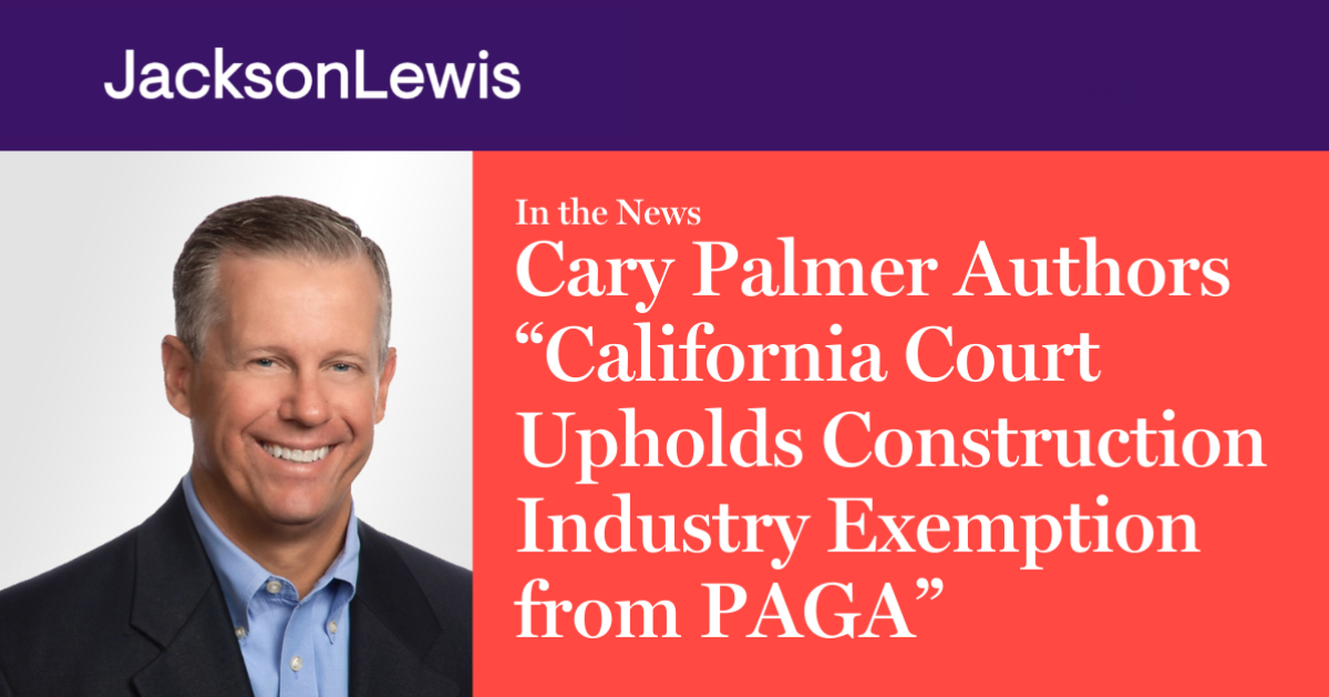 Cary Palmer Authors "California Court Upholds Construction Industry ...