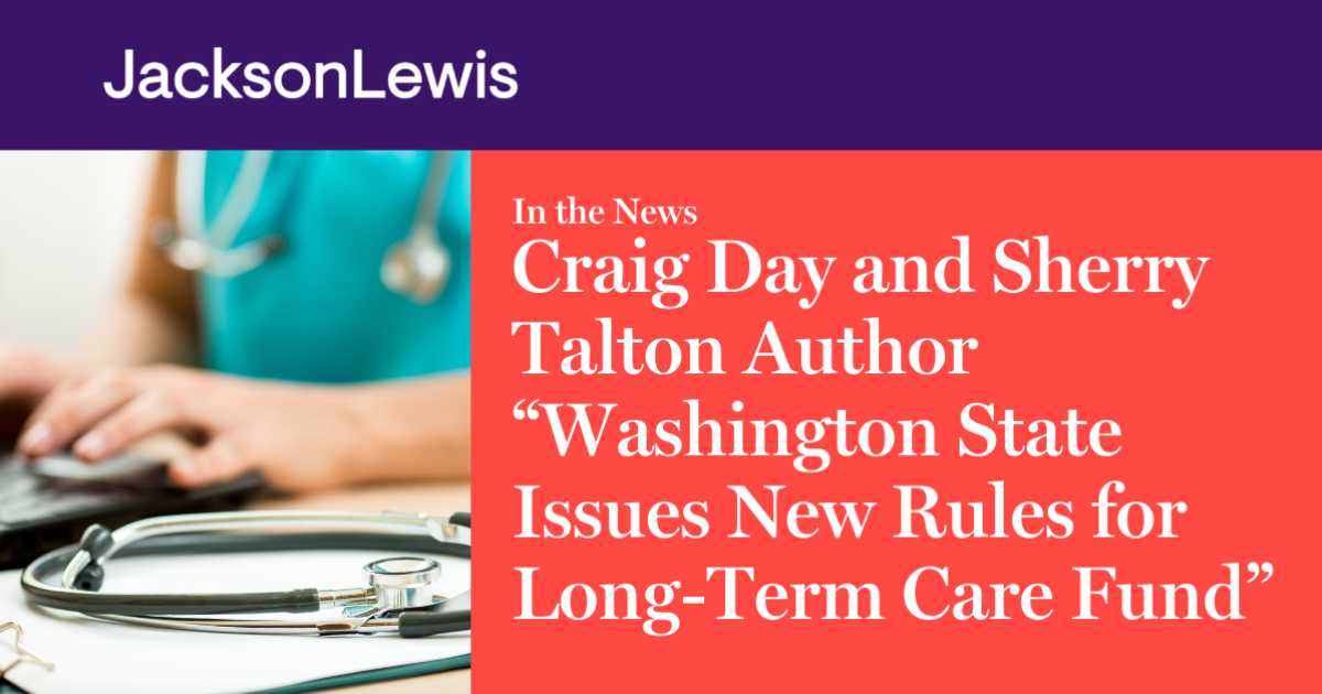 Craig Day and Sherry Talton Author "Washington State Issues New Rules ...