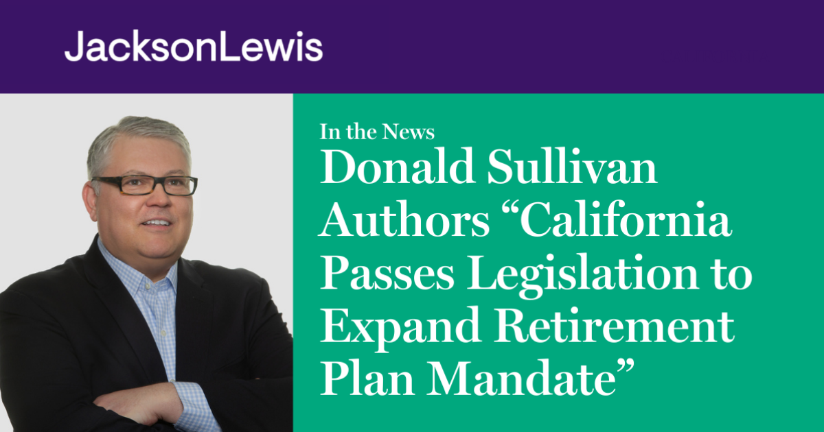 Donald Sullivan Authors "California Passes Legislation to Expand ...