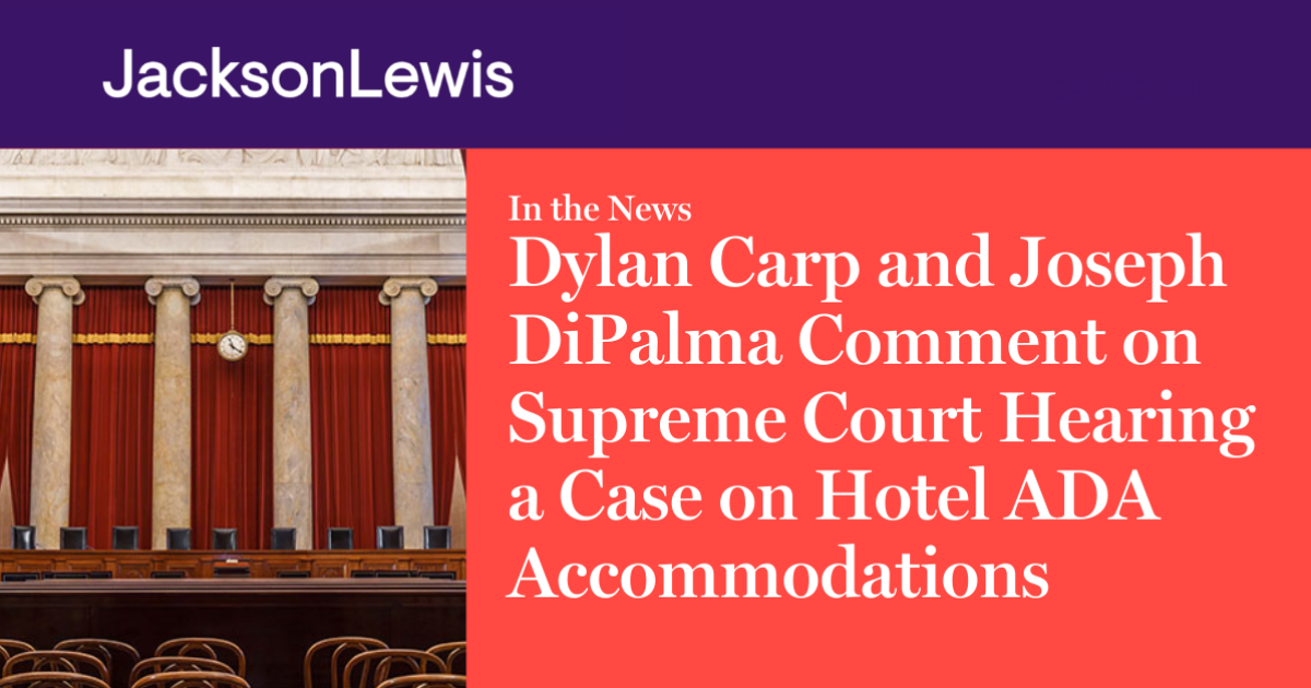 Dylan Carp and Joseph DiPalma Comment on Supreme Court Hearing a Case ...